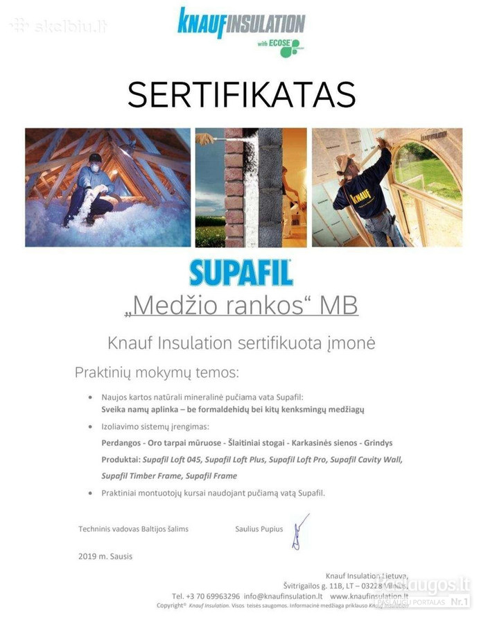Medžio rankos Šiauliai Šiltinamas Knauf biria vata nuo 40eur m3! Darbų ...
