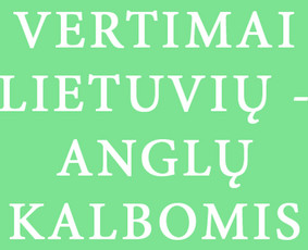 VERTIMAI LIETUVIŲ - ANGLŲ KALBOMIS: kainos 2025 m. - Paslaugos.lt
